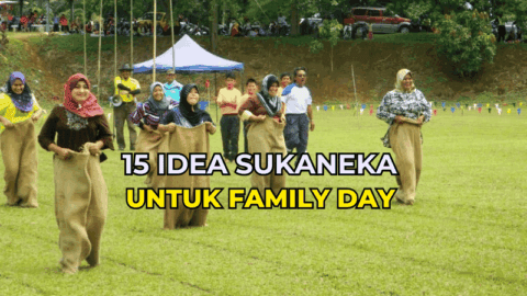 15 Idea Sukaneka Family Day Yang Menarik